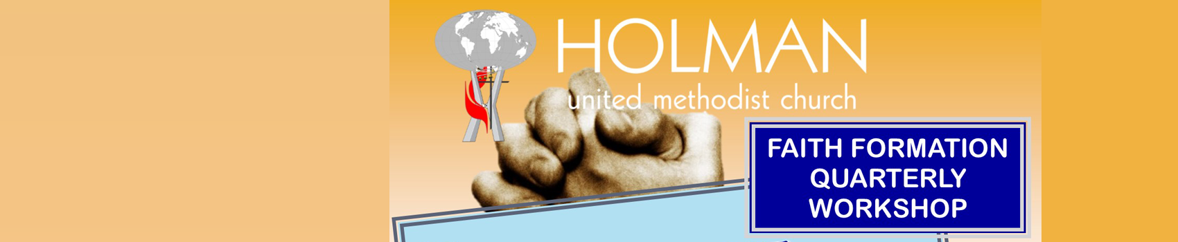 Holman Faith Formation Quarterly Workshop – Holman United Methodist Church